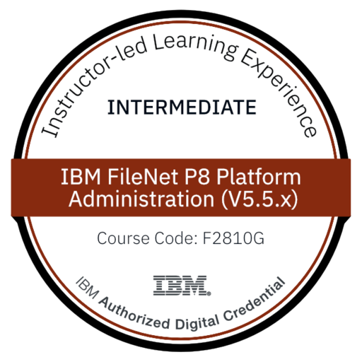 IBM FileNet P8 Platform Administration (V5.5.x) - Code: F2810G - Acclaim