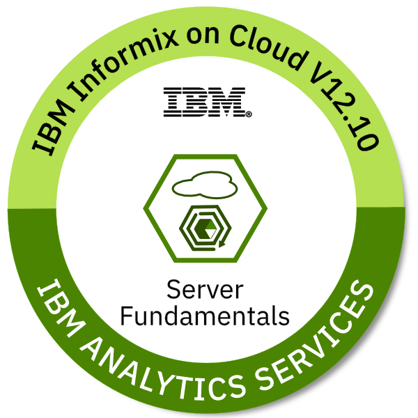 Ibm Informix On Cloud V1210 Server Fundamentals Acclaim