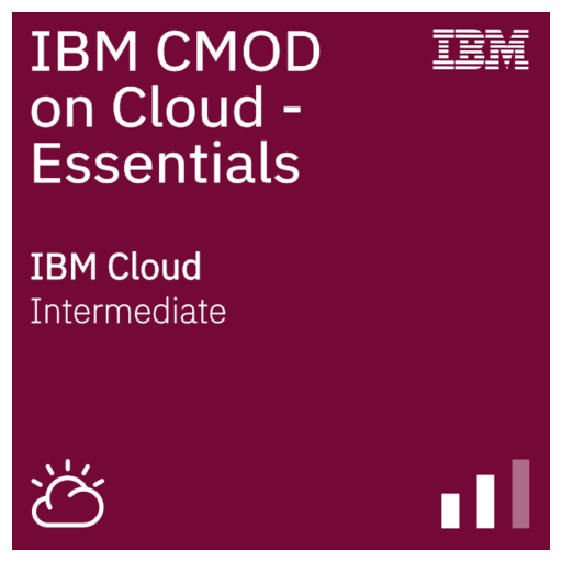 IBM CMOD on Cloud - Essentials - Acclaim IBM CMOD on Cloud - Essentials - Acclaim