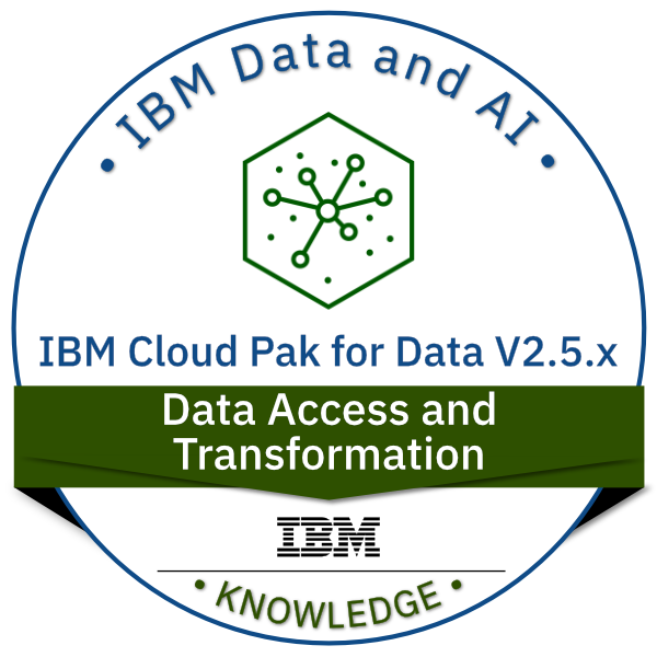 IBM Cloud Pak for Data V2.5.x Data Access and Transformation - Acclaim